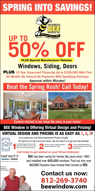Spring Into Savings!, Faerber's Bee Window, Inc, Fishers, IN